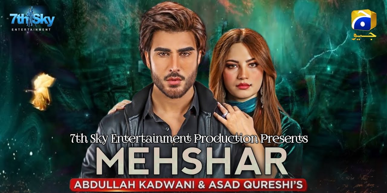 Mehshar - Cast, Schedule & Timings | Reviewit.pk