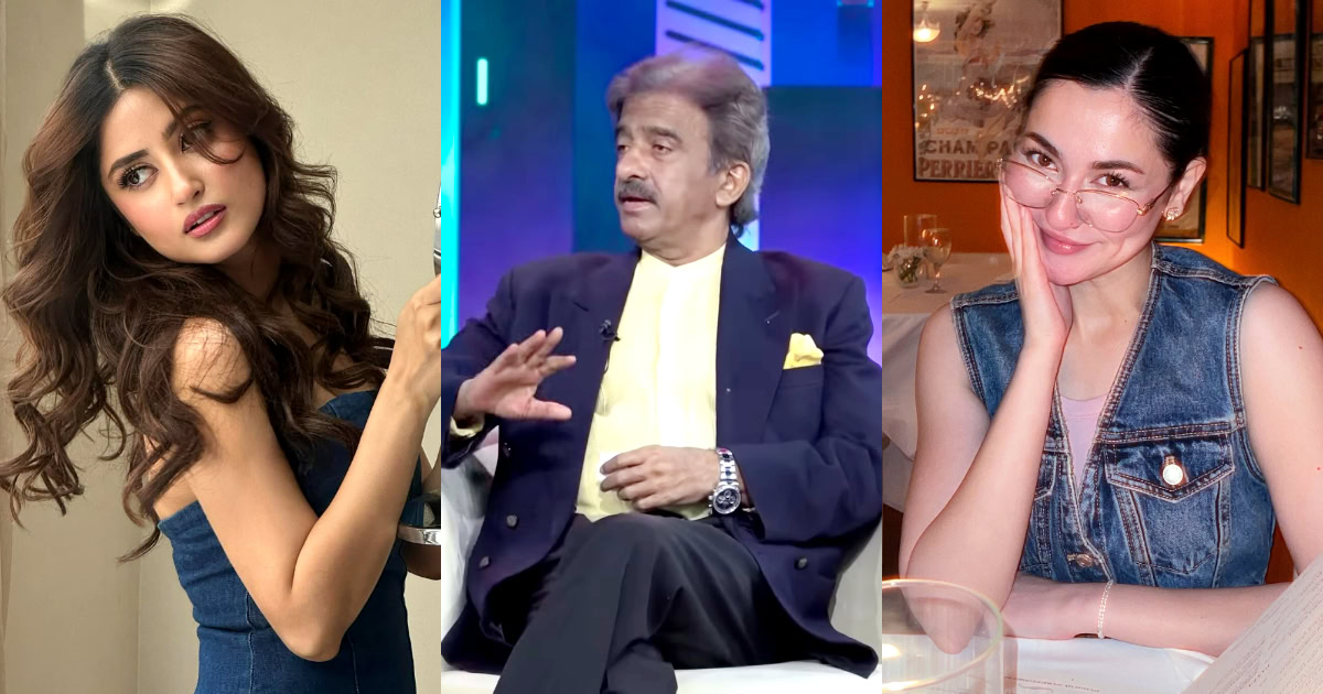 Tauqeer Nasir's Take On Sajal Aly & Hania Aamir's Careers | Reviewit.pk